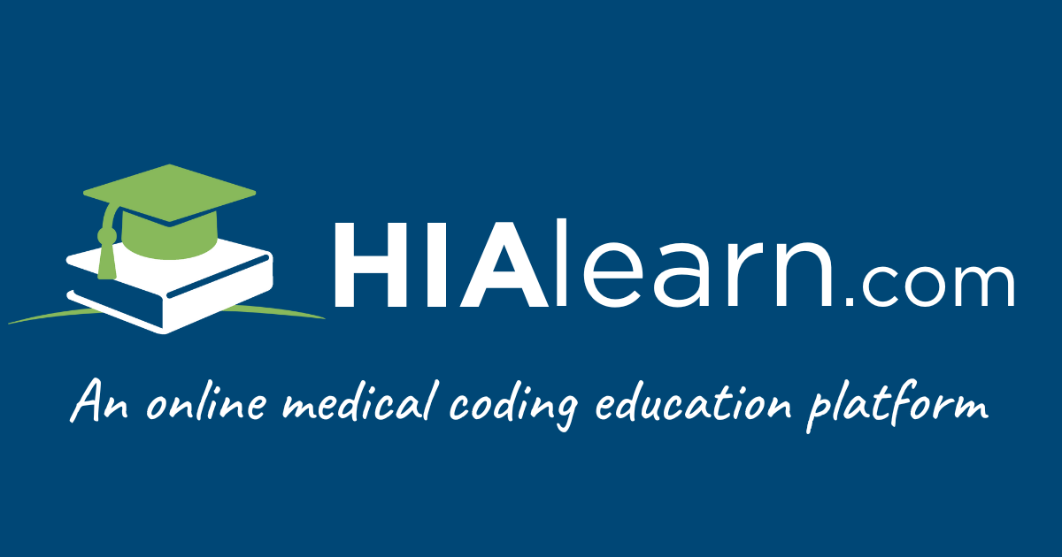 Introducing HIAlearn, an Online Medical Coding Education Platform to Empower Seasoned Coders and ...